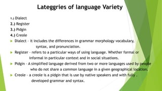 PowerPoint presentation for Language Varieties | PPTX