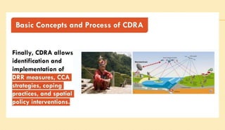 Climate Change and Disaster Risk Assessment (CDRA) Workshop | PPTX