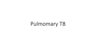 Presentation.pptx, pulmonary tb, pathology | PPTX