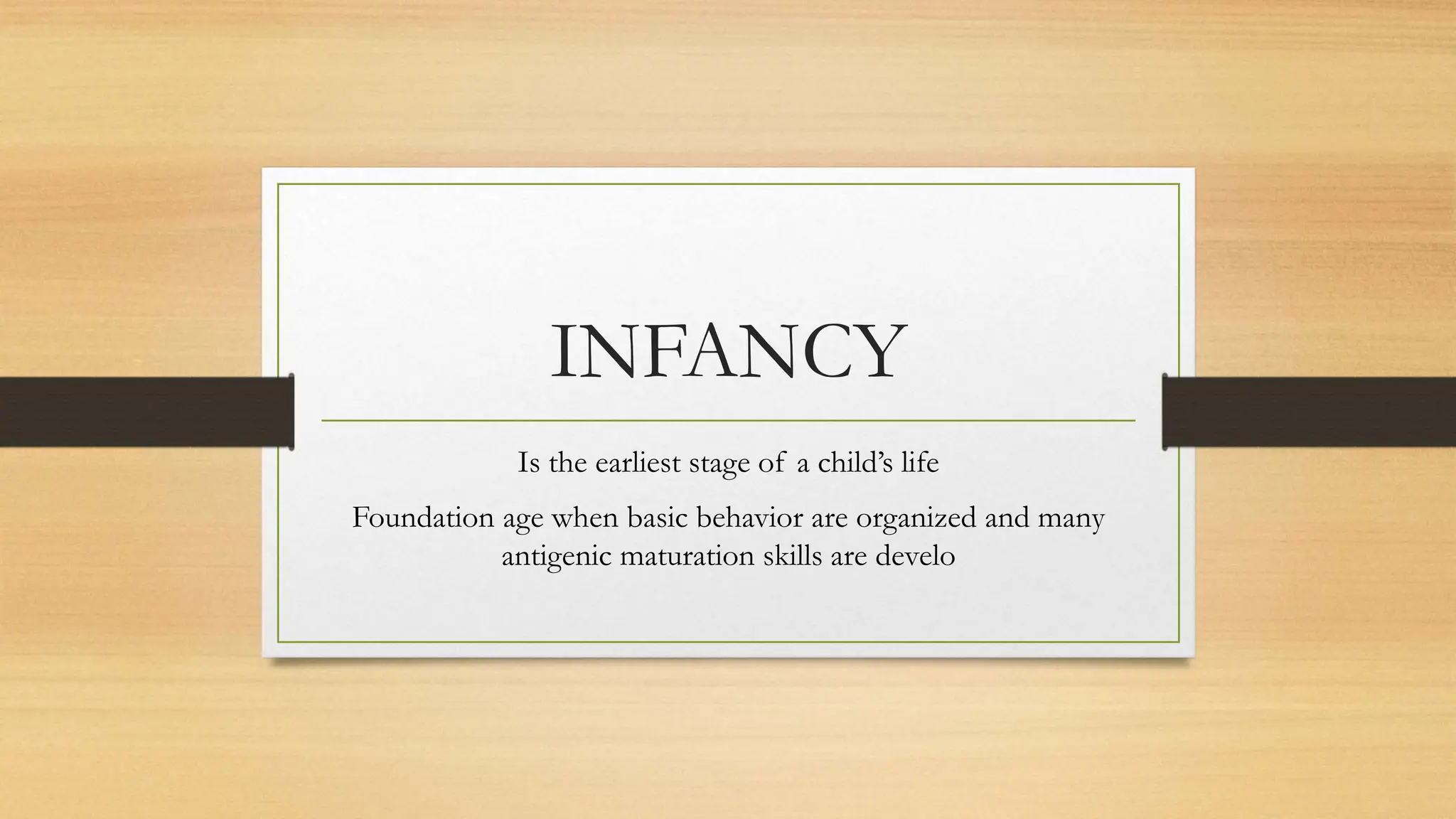 Infancy and child adolescence presentation baby | PPTX