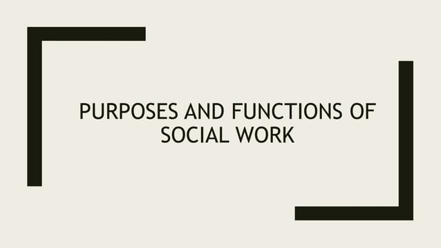 Social Work definition and presentations | PPTX | Parenting | Family ...