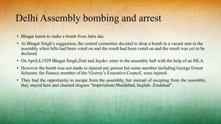 Presentation about the life of Bhagat Singh | PPTX