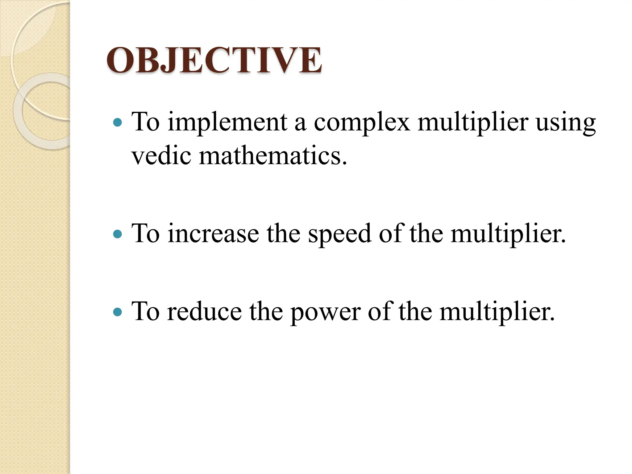Complex multiplier using Vedic mathematics | PPT