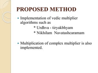 Complex multiplier using Vedic mathematics | PPT