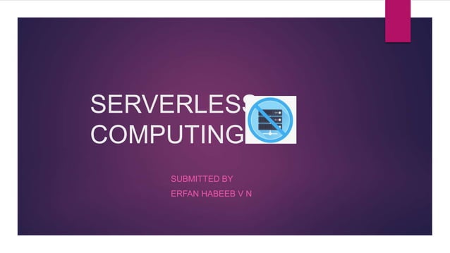 serverless computing Presentation.pptx