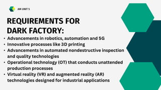PRESENTATION ON IOT AND DARK FACTORY MANUFACTORING | PPTX