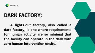 PRESENTATION ON IOT AND DARK FACTORY MANUFACTORING | PPTX