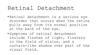 Presentation on Disorders of eye || Eye disorder ppt | PPT