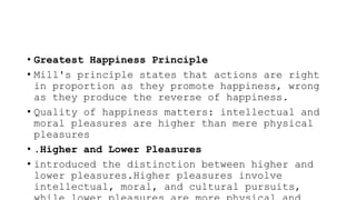 js mill and his theory of utilitarianism | PPTX