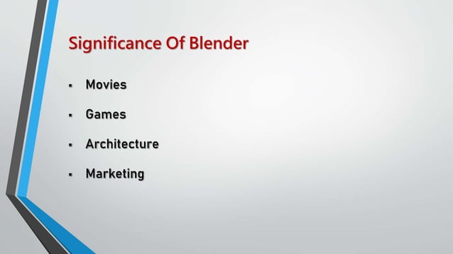 Presentation.pptx about blender what is blender | PPTX | 3-D Graphics ...