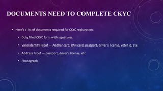 CKYC========== Central Know your customer | PPTX