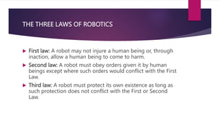 Three laws of robotics by isaac asimov bsis 2A | PPTX