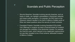Challenges in Blockchain and distributed trust | PPTX