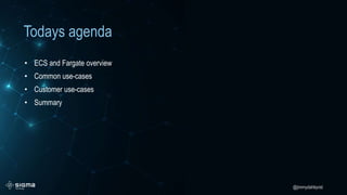 AWS ECS and AWS Fargate demystified: run serverless containers | PPTX