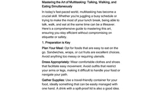 Mastering the Art of Multitasking: Talking, Walking, and Eating ...