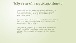 Presentation related to Encapsulation and OOPs | PPT