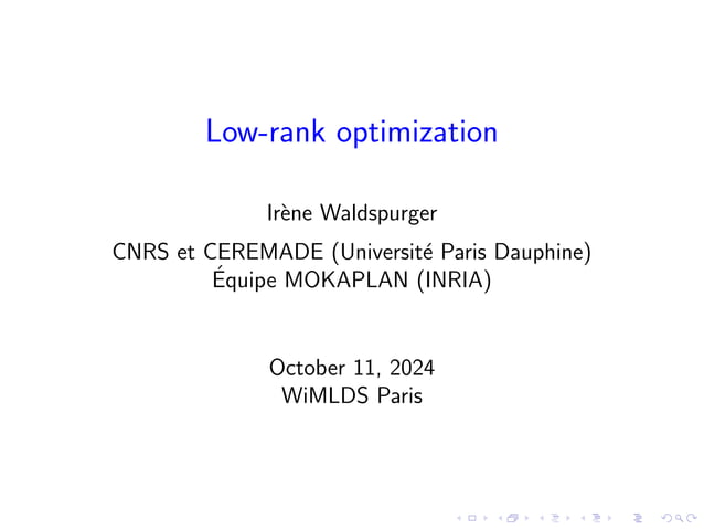 Low Rank Optimisation, by Irène Waldspurger | PPT