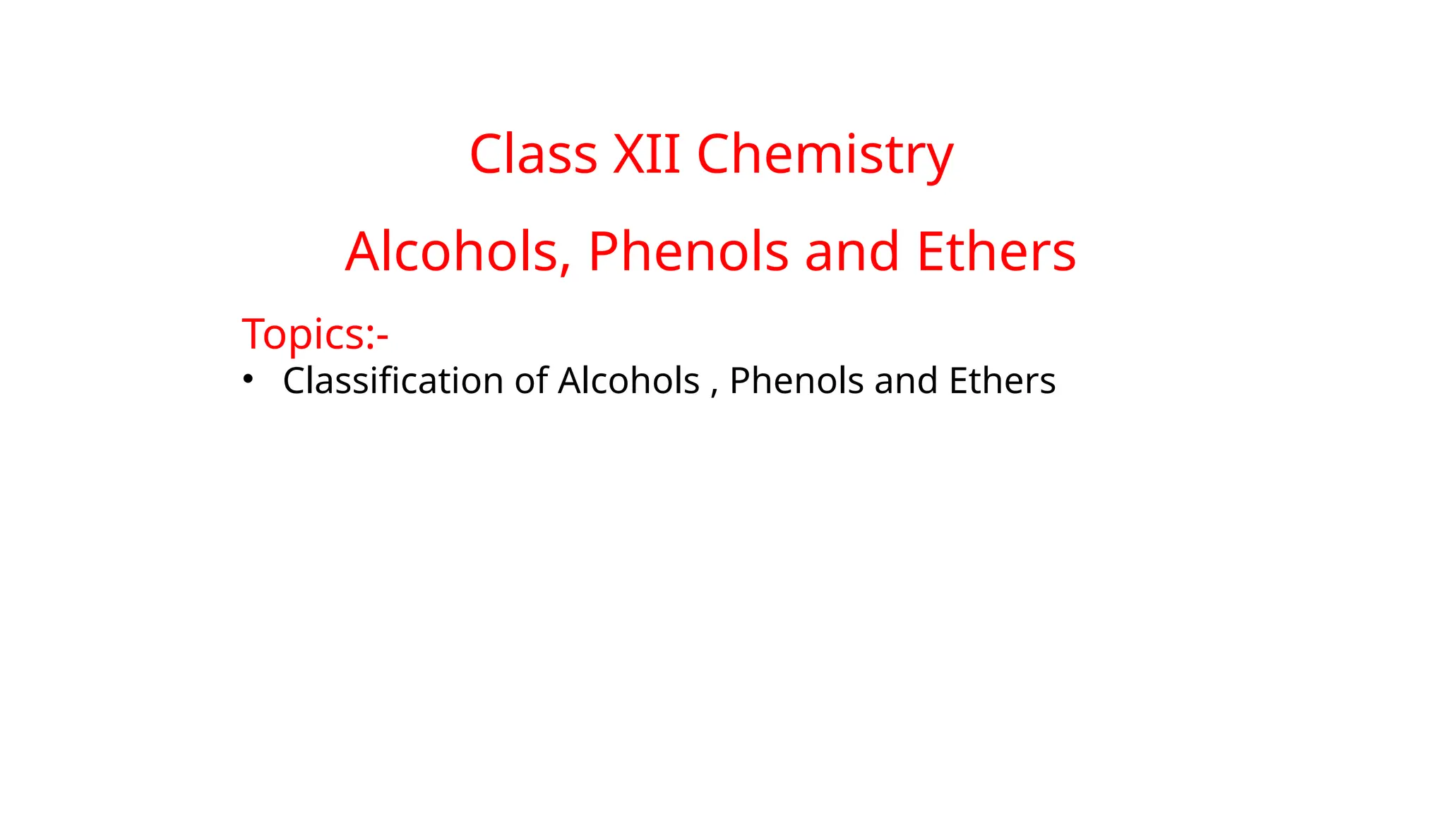 Presentation of Alcohols, Phenols and Ethers.pptx