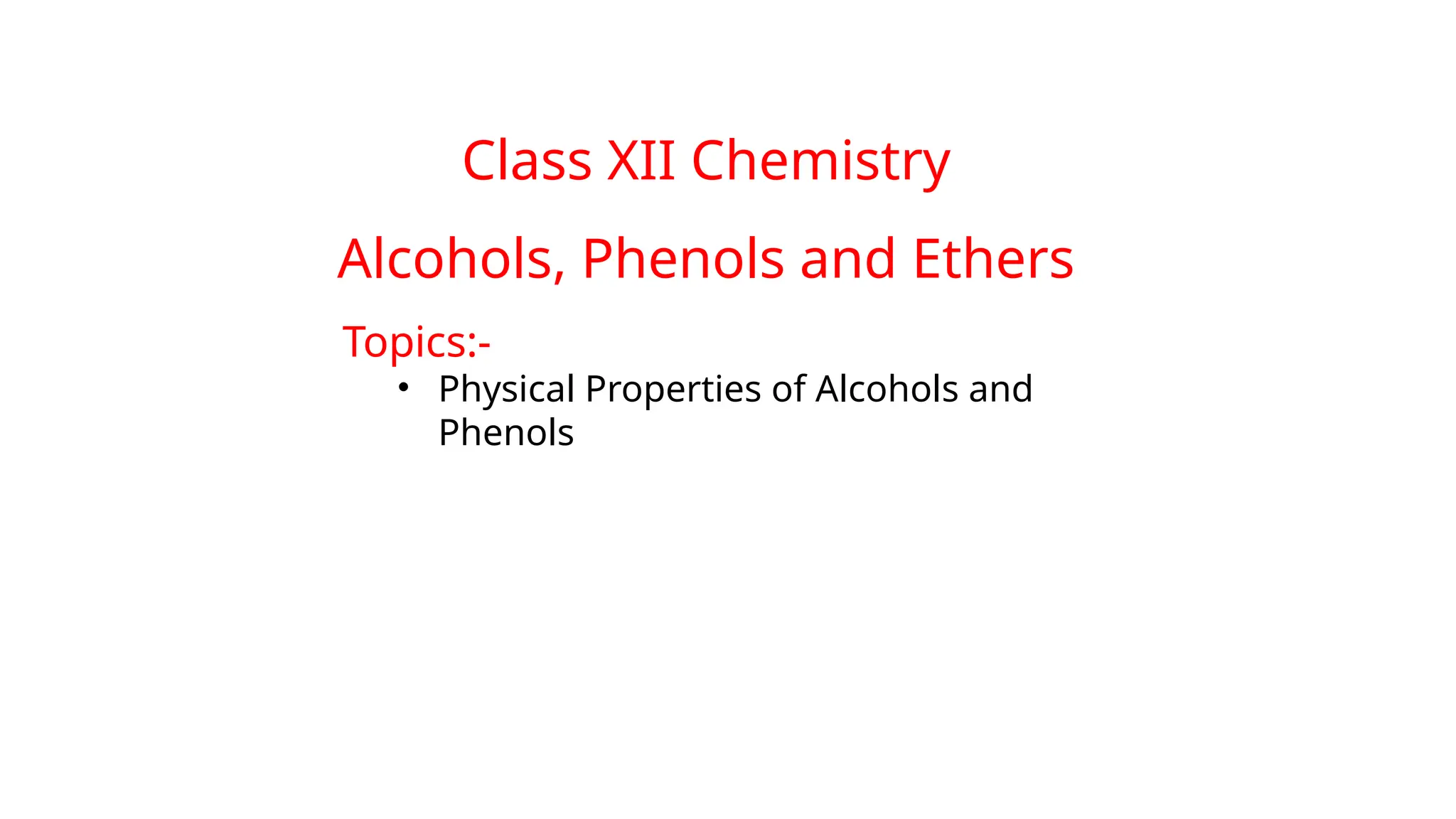 Presentation of Alcohols, Phenols and Ethers.pptx