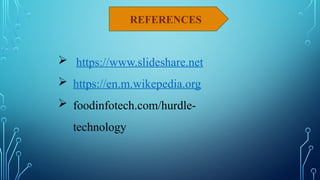 HURDLE TECHNOLOGY AND ITS EFFECTS ON MICROBIAL GROWTH | PPTX