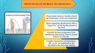 HURDLE TECHNOLOGY AND ITS EFFECTS ON MICROBIAL GROWTH | PPTX