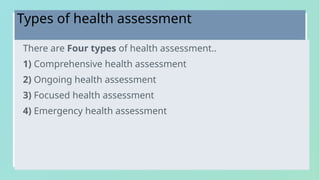 Introduction of health assessment in nursing | PPTX
