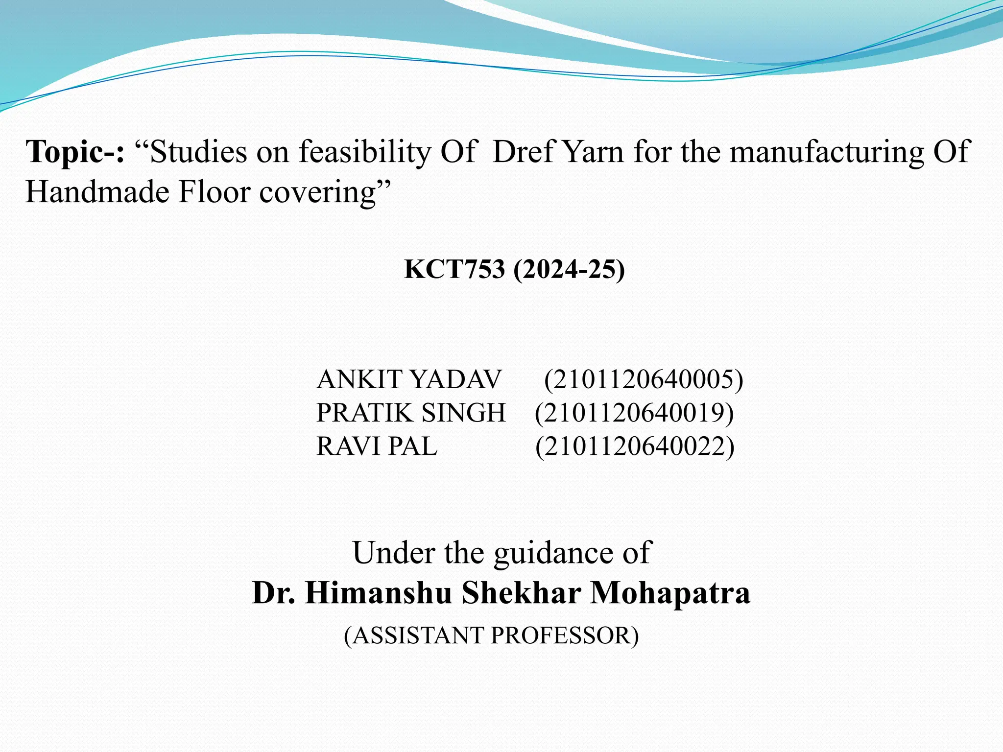 Presentation dref yarn characteristics.pptx