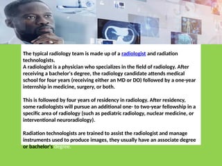Radiology, definition and professions in radiology | PPTX