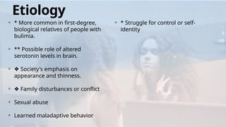 Bulimia Nervosa mental health nursing ppt | PPTX