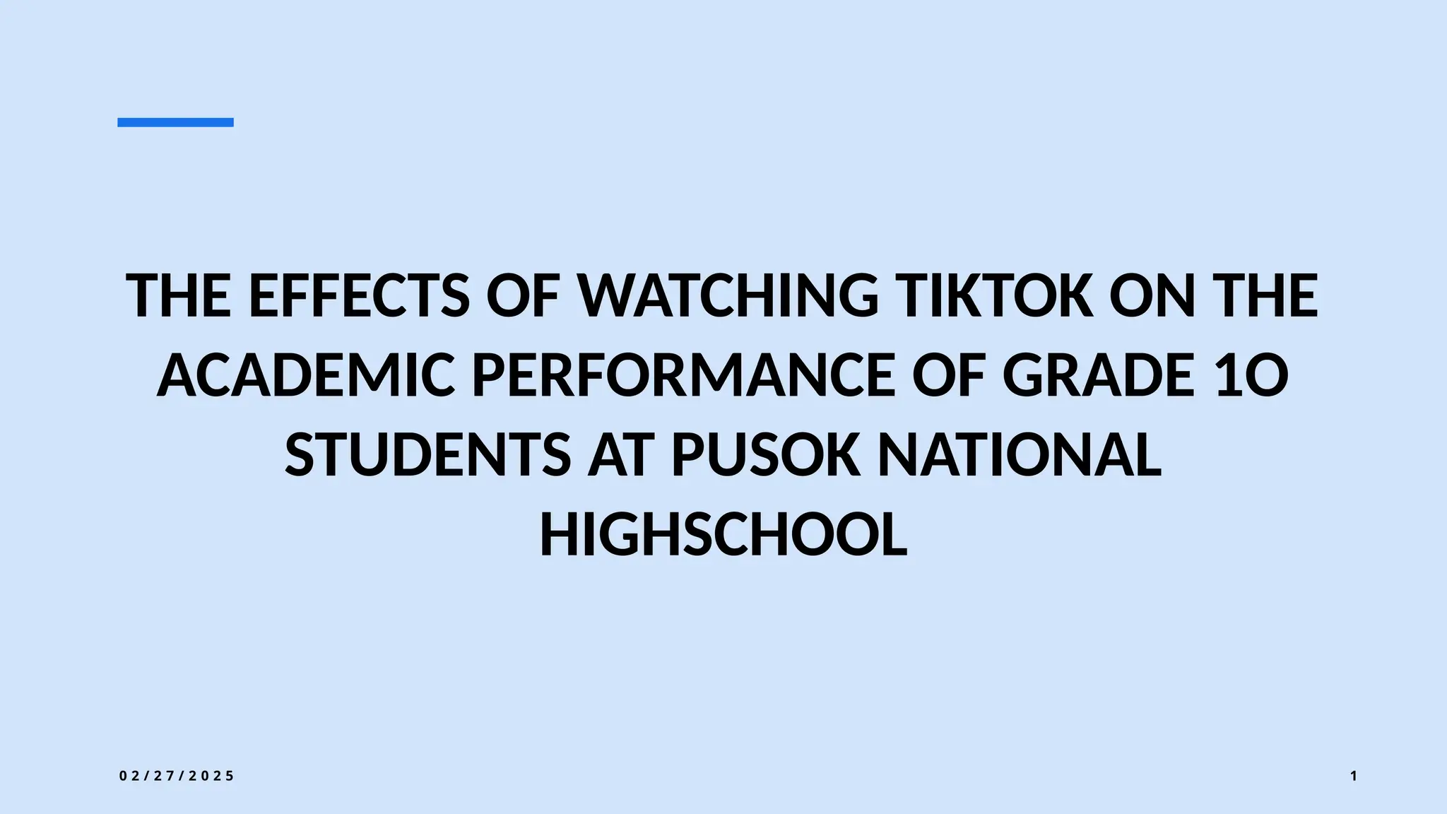 Tiktok vs Academic Performance of Grade 10 students | PPTX