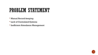 student attendance management system are system | PPTX