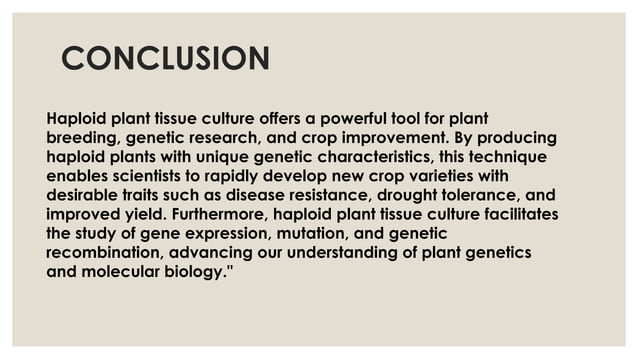 HAPLOID CULTURE IN PLANT TISSUE CULTURE | PPTX