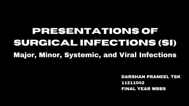 Surgical infection In Viral Major Minor Infections | PDF