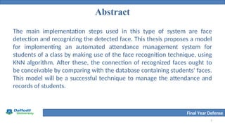 Real-time smart attendance system using face recognition techniques | PPT