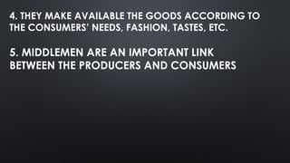 Presentation Business law, Functions of middle man | PPT