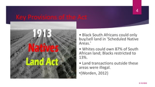 THE NATIVE LAND ACT OF 1913 SOUTH AFRICA | PDF