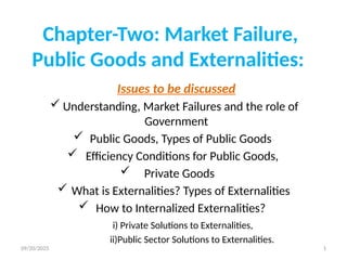 Chapter-2: Market Failure, Public Goods and Externalities | PPTX