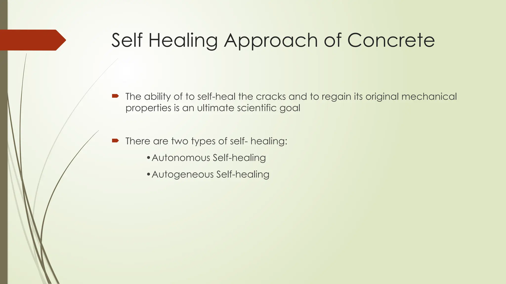 bacterial self healing of concrete presentation | PPTX
