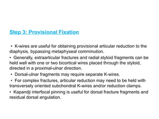 Distal radius fracture fixation operative technique .pptx