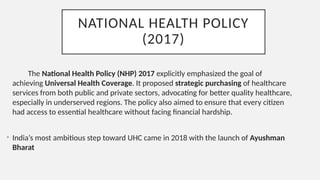 India’s universal health coverage, progress and roadmap | PPTX