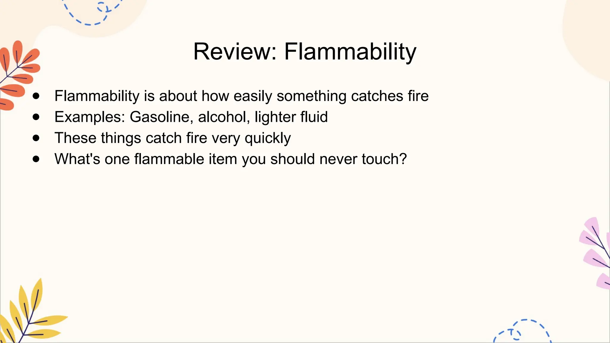 COMBUSTABILITY & fLAMMABILITY - 2nd grade.pptx