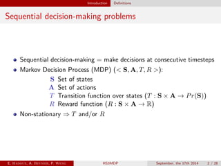 Solving Hidden-Semi-Markov-Mode Markov Decision problems | PPT