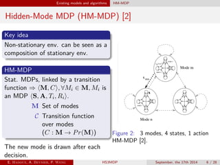 Solving Hidden-Semi-Markov-Mode Markov Decision problems | PPT