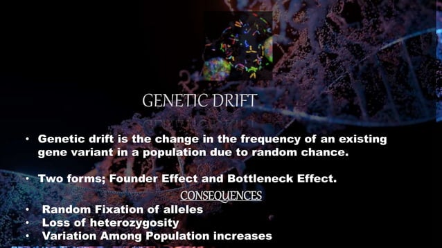 Presentation ON NATURAL SELECTION AND GENETIC DRIFT | PPTX | Genetics ...