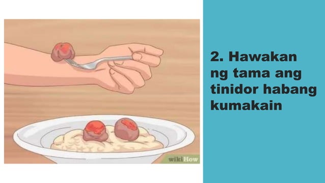 WASTONG PAGGAMIT NG KUBYERTOS (KUTSARA AT TINIDOR) | PPTX