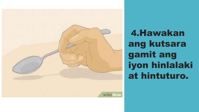 WASTONG PAGGAMIT NG KUBYERTOS (KUTSARA AT TINIDOR) | PPTX