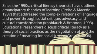 Critical literacy and history of critical literacy theory.pptx