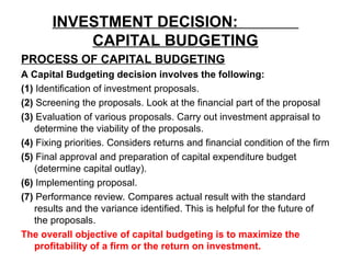 THE PROCESS OF CAPITAL BUDGETING OR INVESTMENT DECISIONS | PPT