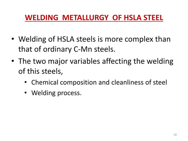 Welding of High Strength low Alloy (HSLA) Steels | PPTX | Chemistry ...
