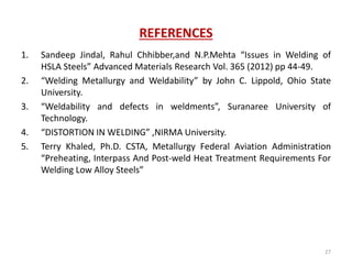 Welding of High Strength low Alloy (HSLA) Steels | PPTX